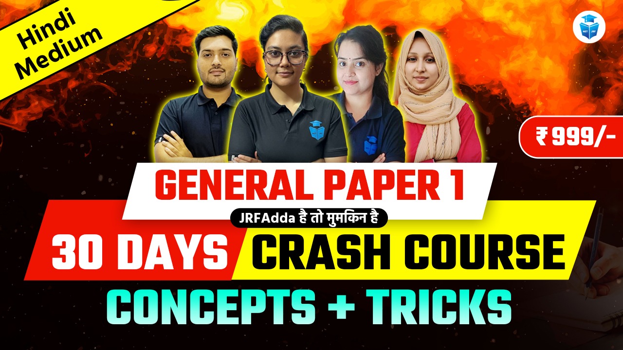 JRFAdda: Crash Course Paper- 1 Batch June UGC NET 2024 (Hindi Medium)