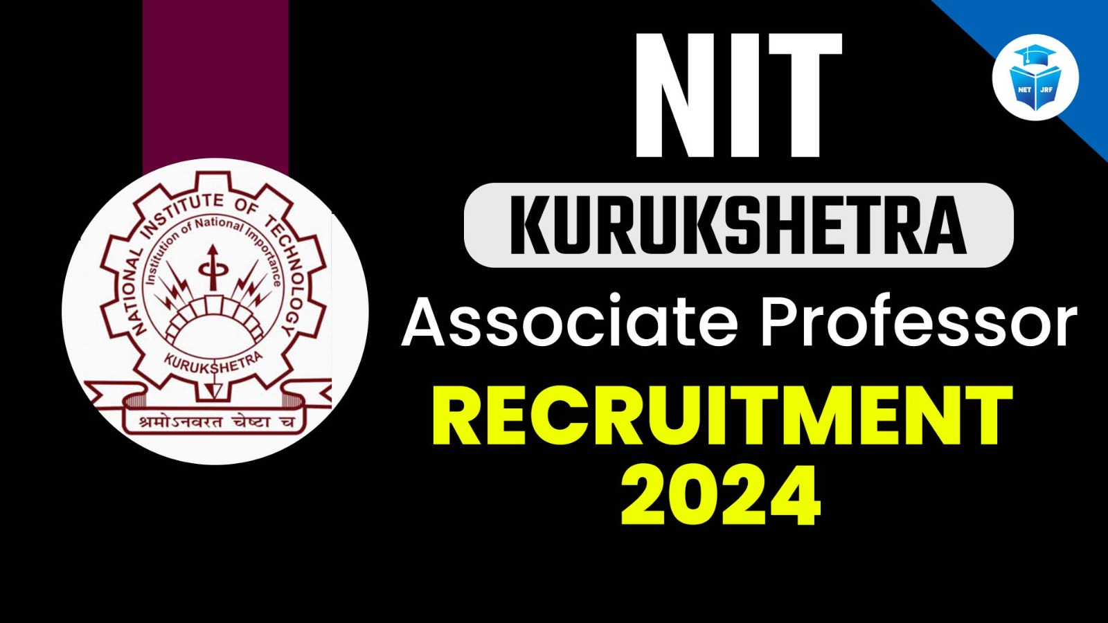 NIT Kurukshetra Associate Professor Recruitment 2024 7 Posts Salary NIT Kurukshetra Associate Professor Recruitment 2024 7 Posts Salary