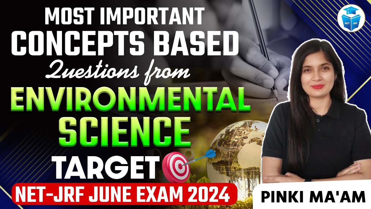 UGC NET Environmental Science Important Topics | UGC NET June 2024 UGC NET Environmental Science Important Topics | UGC NET June 2024