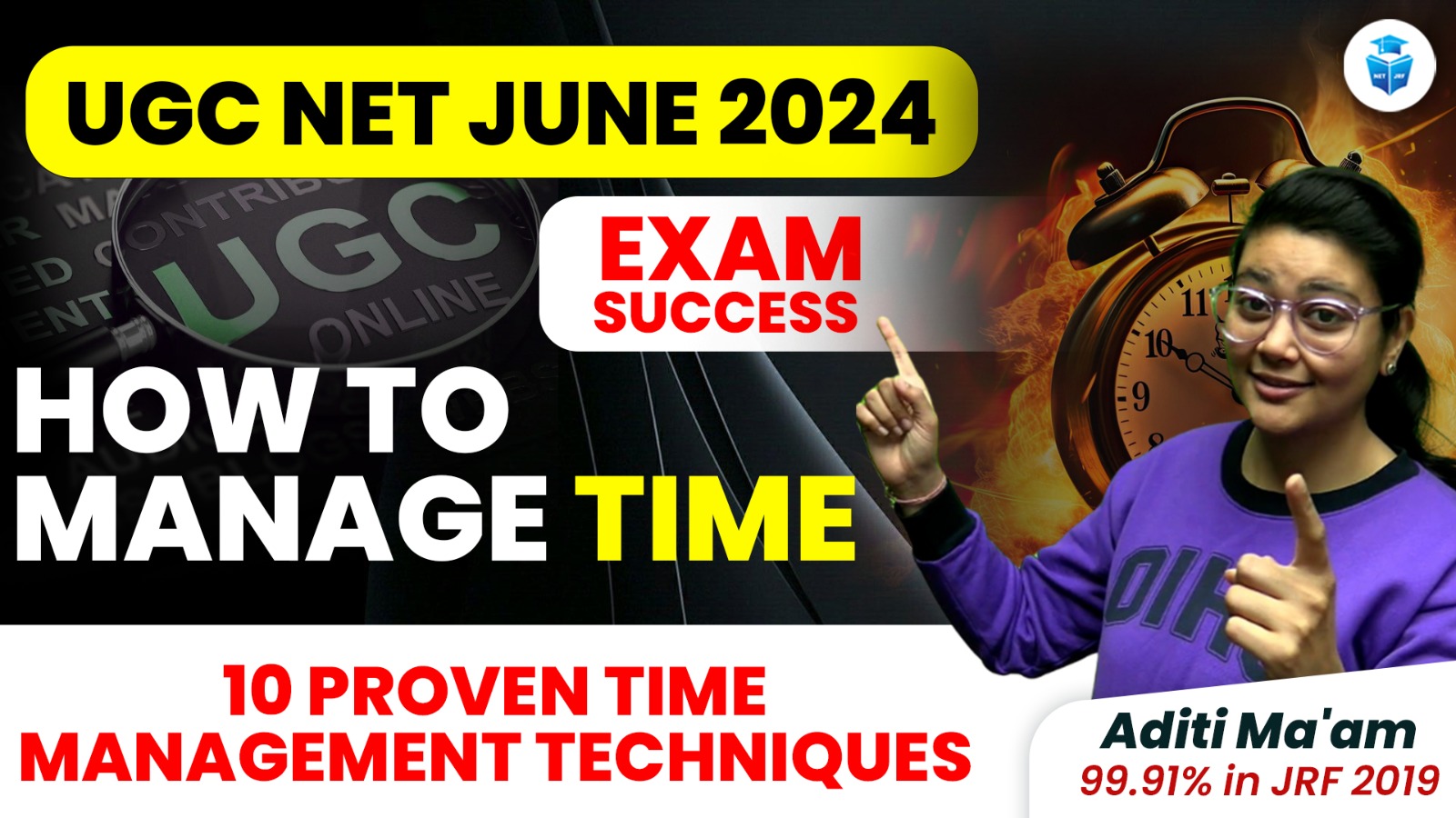 UGC NET June 2024 Exam Success: 10 Proven Time Management Techniques